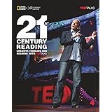 21st Century Reading Student Book 1: Creative Reading and Thinking with TED Talks (Summer School ...
