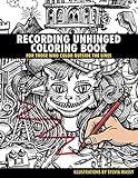 Recording Unhinged: Creative and Unconventional Music Recording ...
