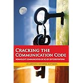 Cracking the Communication Code: The Secret to Speaking Your Mate's Language: Eggerichs, Emerson ...