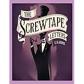 The Screwtape Letters Study Guide: A Bible Study on the C.S. Lewis Book ...