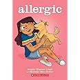 Allergic: A Graphic Novel: Lloyd, Megan Wagner, Nutter, Michelle Mee ...