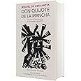 Don Quijote de la Mancha (Edición conmemorativa de la RAE y la ASALE ...