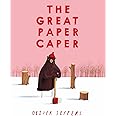 The Great Paper Caper: Jeffers, Oliver, Jeffers, Oliver: 9780007182336 ...