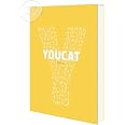 Youcat - Catecismo Jovem da Igreja Católica: Catecismo Jovem da Igreja ...