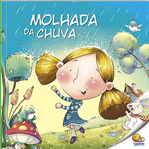 Molhada da Chuva - Nível 1. Coleção Hora da Leitura! PDF Tapasi De