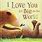 I Love You as Big as the World: Amazon.co.uk: David Van Buren, Tim ...