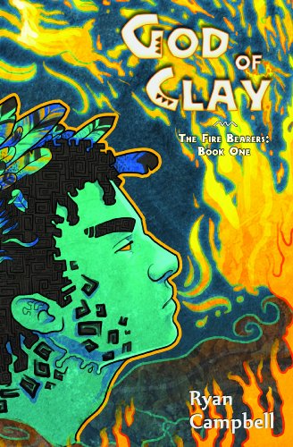 God of Clay: Ryan Campbell: 9781936689316: Amazon.com: Books
