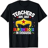 Amazon.com: Teachers Are Just Superheroes In Disguise School Women Men ...