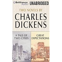 A Tale of Two Cities and Great Expectations: Two Novels: Dickens ...