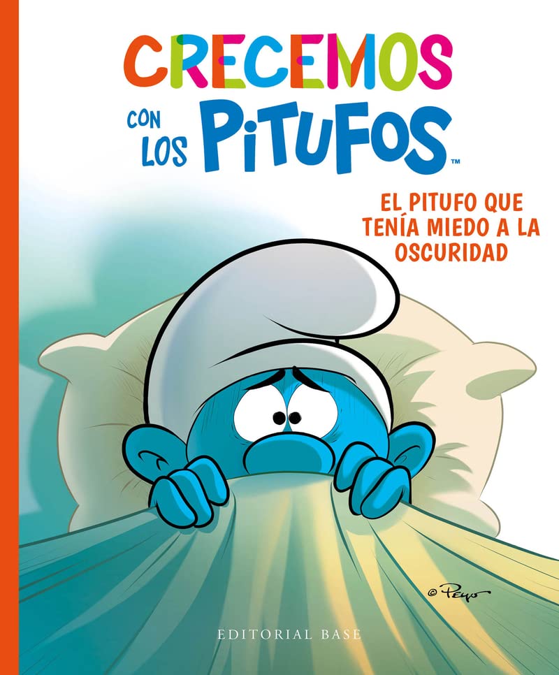 Crecemos con los Pitufos 1. El Pitufo que tenía miedo a la oscuridad ...