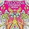 The Tula Pink Coloring Book: 75+ Signature Designs in Fanciful Coloring ...