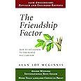 The Friendship Factor: Revised, 25th Anniversary Edition: McGinnis ...