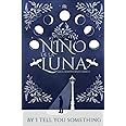 Niño de la luna: Saga Sempiterno Libro 1 (Spanish Edition) : You ...