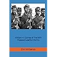 William H. Carney & The 54th Massachusetts Infantry: Whitehair, CW ...