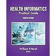 Health Informatics: Practical Guide, 8th Edition: Hersh, William ...