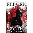 Synth (The Reborn): Marie, P. J.: 9781778002847: Amazon.com: Books