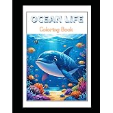 Ocean creatures coloring book: Bold and easy for kids, 40 coloring ...