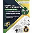Common Core English Workbook: Grade 5 English: Publishing, Ace Academic ...