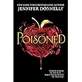 Amazon.com: Poisoned: 9781338268492: Donnelly, Jennifer: Books