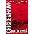 Chickenhawk: Mason, Robert: 9780143035718: Amazon.com: Books