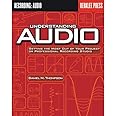 Understanding Audio: Getting the Most Out of Your Project or ...