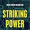 Striking Power: How Cyber, Robots, and Space Weapons Change the Rules ...