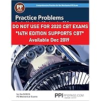 PPI Practice Problems for the Mechanical Engineering PE Exam, 13th ...