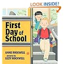 First Day of School: Anne Rockwell, Lizzy Rockwell: 9780060501938 ...