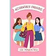 Accidentally Fabulous: Book #1 in the Accidentally Fabulous Series ...