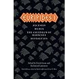 Euripides I: Alcestis, Medea, The Children of Heracles, Hippolytus (The ...