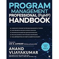 Program Management Professional (PgMP) Handbook: Anand Vijayakumar: 9781649195784: Amazon.com: Books