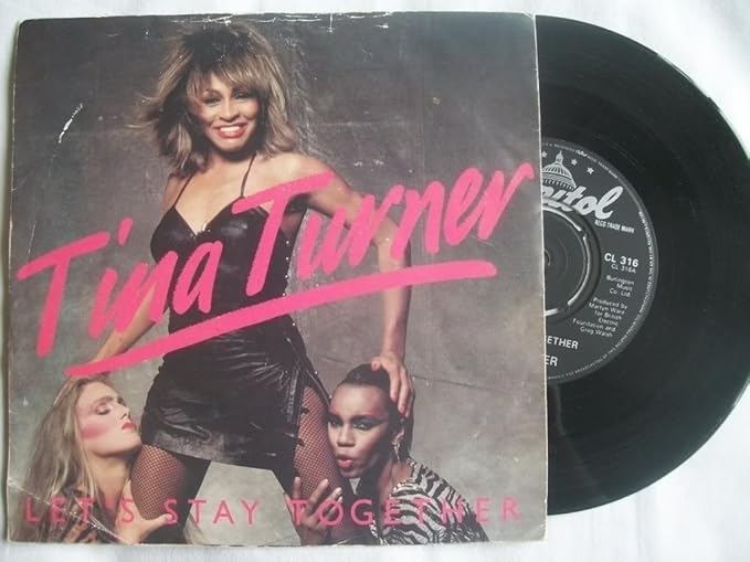 TINA TURNER Let's Stay Together UK 7" 45 - Tina Turner