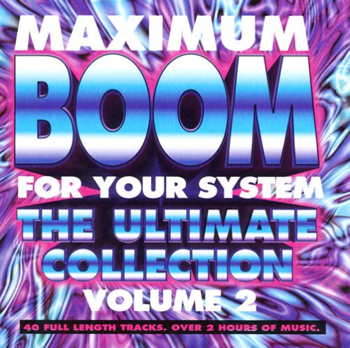 Maximum Boom Vol. 2 - Va-Maximum Boom for Your Syste: Amazon.de: Musik