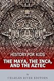 Aztec, Inca, and Maya (DK Eyewitness Books): Elizabeth Baquedano, Barry ...