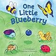 One Little Blueberry: Tammi Salzano, Kat Whelan: 9781589258594: Amazon ...