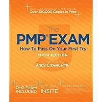 Amazon.com: The PMP Exam: How to Pass on Your First Try, Fifth Edition: 9780982760857: Andy ...