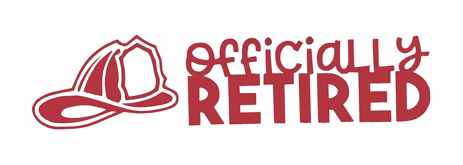 Amazon.com: Custom Officially Retired Firefighter Vinyl Decal - Fireman ...