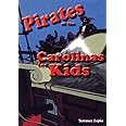 Pirates of the Carolinas for Kids: Zepke, Terrance: 9781561644599 ...