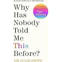 Why Has Nobody Told Me This Before?: 9780241529713: Amazon.com: Books