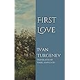First Love: Turgenev, Ivan, Hapgood, Isabel: 9781654852443: Amazon.com ...