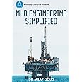 Mud Engineering Simplified: Goud, Dr. Milap: 9789386487674: Amazon.com ...
