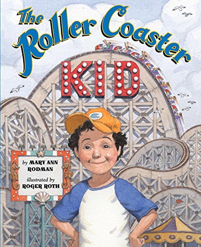 Roller Coaster Kid: Rodman, Mary Ann, Roth, Roger: 9780670011506: Books ...