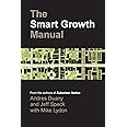 The Smart Growth Manual: DUANY: 9780071376754: Amazon.com: Books