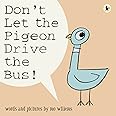 Don't Let the Pigeon Drive the Bus!: Mo Willems: 9781844285136: Amazon ...