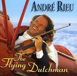 Flying Dutchman: Johann Strauss Orchestra Netherlands, André Rieu ...