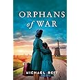 Amazon.com: Orphans of War: 9783950503371: Reit, Michael: Books