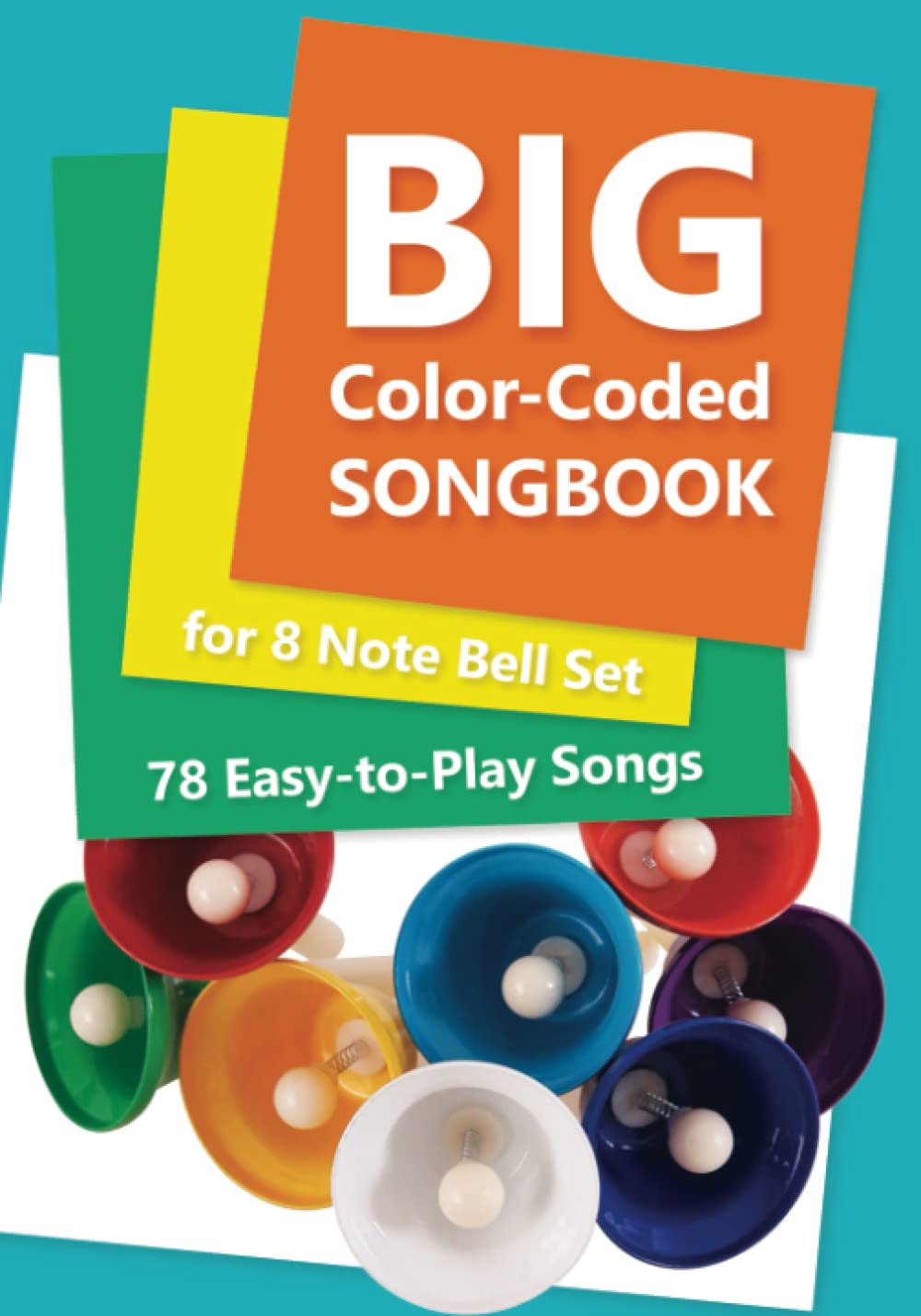 Mua Big Color-Coded Songbook for 8 Note Bell Set: 78 Easy-to-Play Songs ...