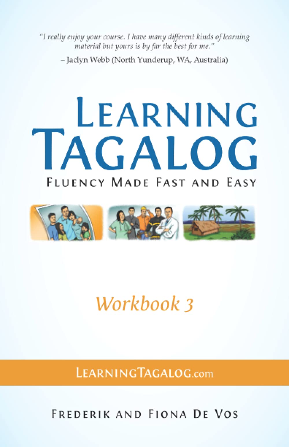 Mua Learning Tagalog - Fluency Made Fast and Easy - Workbook 3 ...