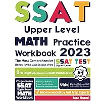 SSAT Upper Level Math Practice Workbook: The Most Comprehensive Review ...