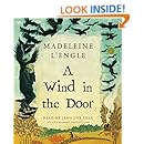 A Wind in the Door (Madeleine L'Engle's Time Quintet): Madeleine L ...